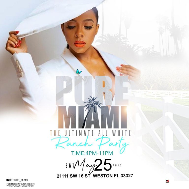 PURE MIAMI- THE ULTIMATE ALL WHITE RANCH PARTY!!!! MEMORIAL WEEKEND ...